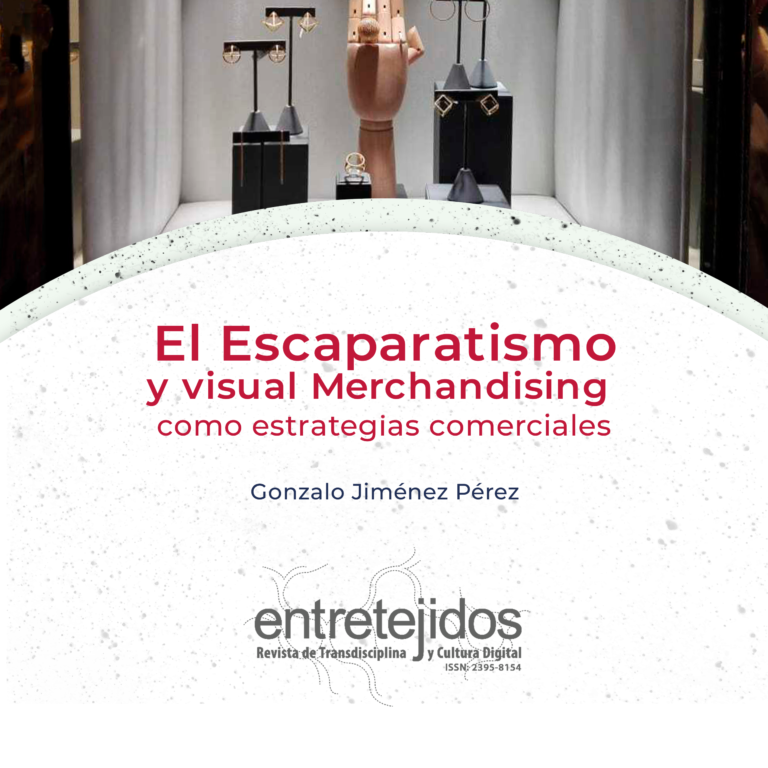 Entretejidos El Escaparatismo y Visual Merchandising como estrategias ...